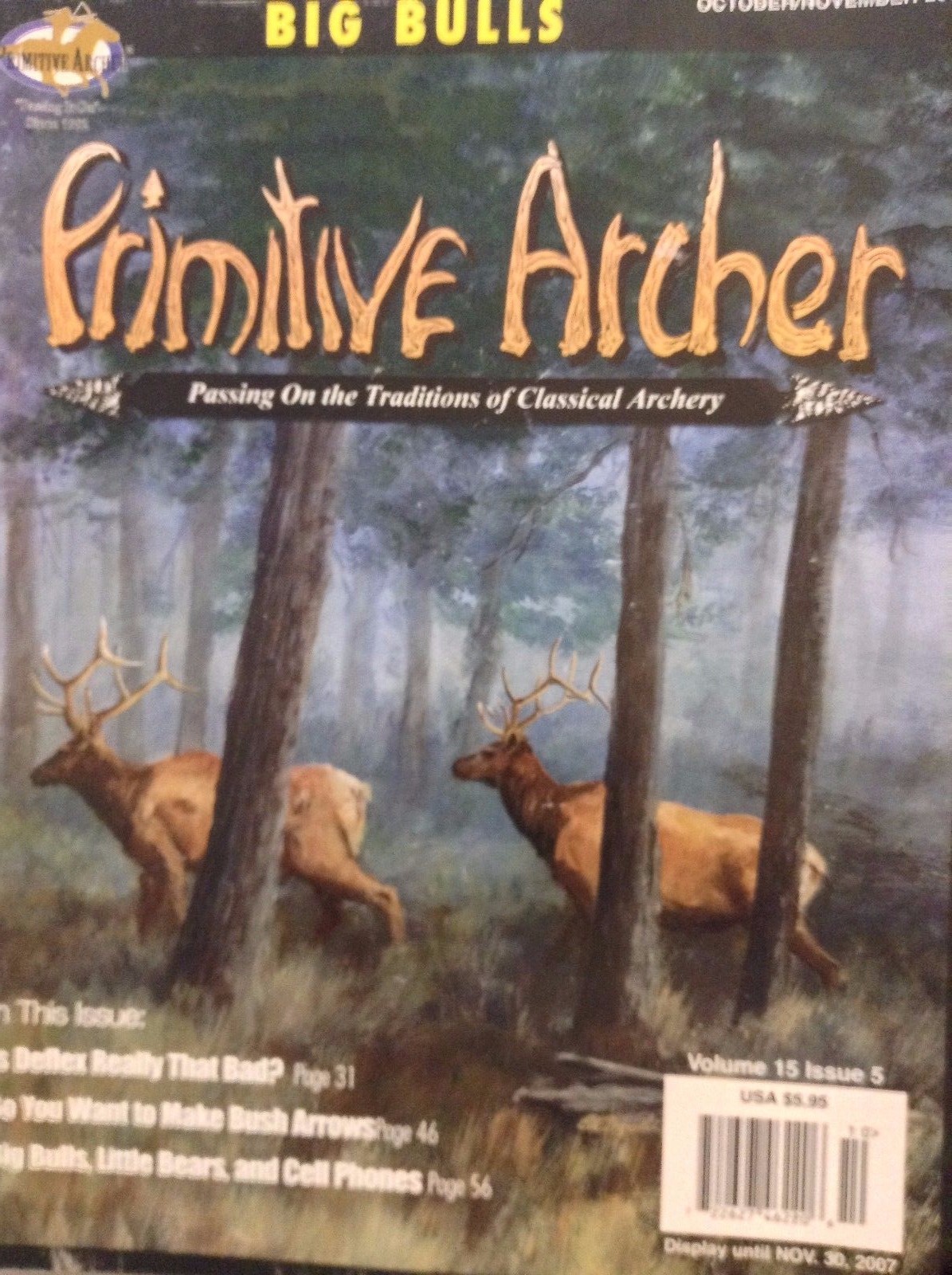 Primitive Archer Magazine Is Deflex Really Bad Oct/Nov 2007 ...
