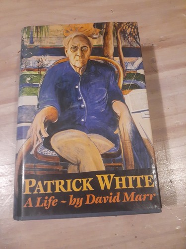 Patrick White - A Life ; by David Marr - Large Hardcover Book - ISBN ...