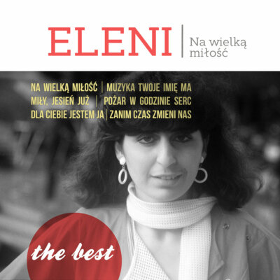 Eleni - The Best: Na wielka milosc (polish music - CD) | eBay