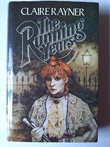 The Running Years By Claire Rayner. 0091465109 | eBay