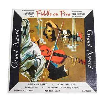 Joe Venuti 1955 Fiddle On Fire 45 RPM Vinyl Record 7" Grand Award ...