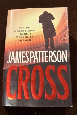 Cross by James Patterson - Alex Cross series #12 Hardcover with ...