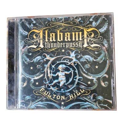 Fulton Hill - Audio CD By Alabama Thunderpussy 781676662128 | eBay