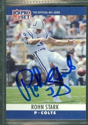 Rohn Stark Football Auto 1990 NFL '90 Signature Autograph Signed Card ...