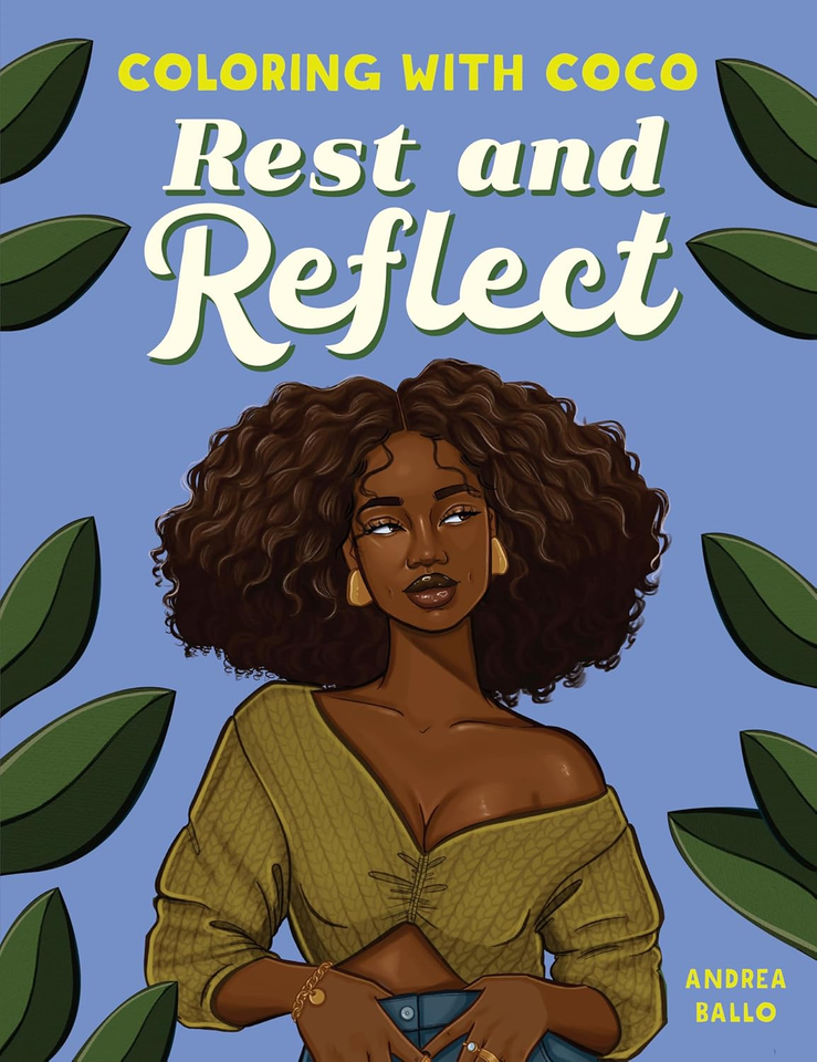 Coloring with Coco: Rest and Reflect: Relaxing Bold and Easy Coloring ...