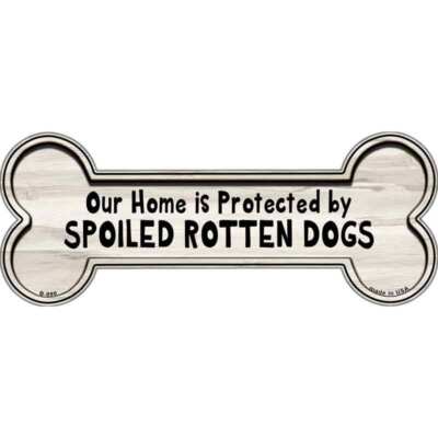 Spoiled Rotten Dogs Novelty Metal Bone Magnet | eBay