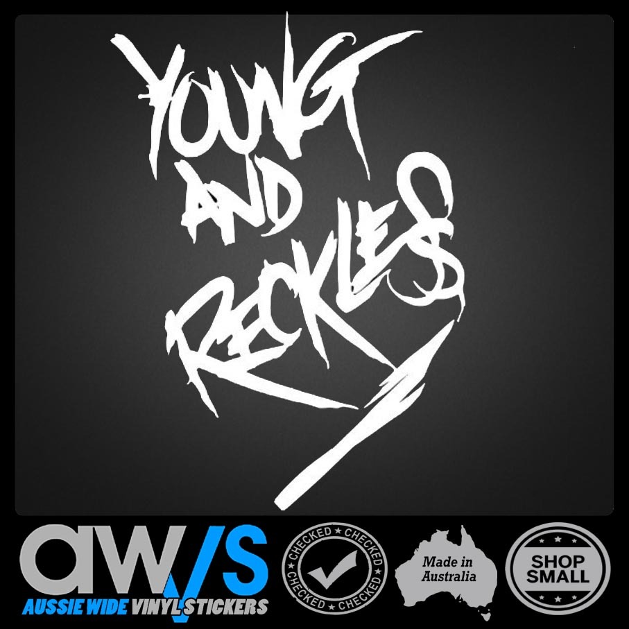 HOON STICKER DECAL YOUNG AND RECKLESS FOR BURNOUT ACA SKID DRIFT UTE ...