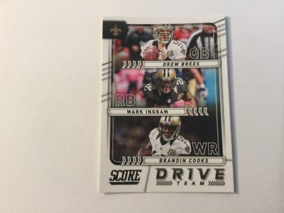 2017 Score Drive Team Drew Brees Mark Ingram Brandin Cooks New Orleans ...