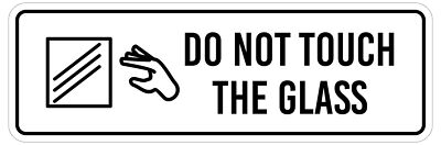Standard Plus Do Not Touch The Glass Wall or Door Sign | Public Spaces ...