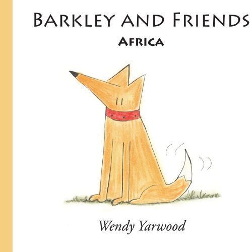 Barkley and Friends: Africa by Yarwood New 9781420893793 Fast Free ...