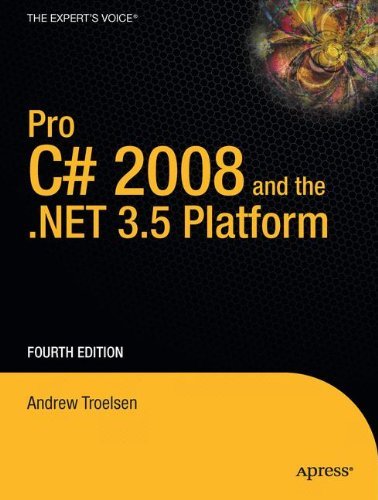 Pro C# 2008 and the .NET 3.5 Platform (Windows.Net) By Andrew Tr ...