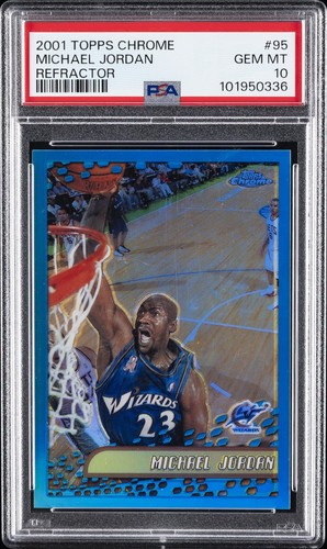 2001 TOPPS CHROME REFRACTOR #95 MICHAEL JORDAN PSA 10 | eBay