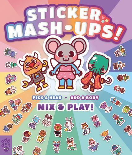 Sticker Mash-Ups! by Odd Dot (2022, Trade Paperback) 9781250754714| eBay