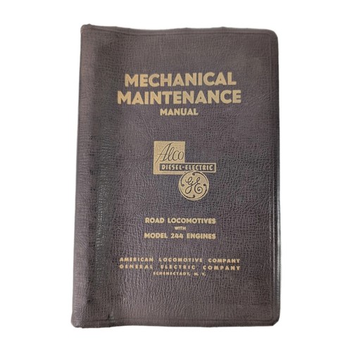 Mechanical Maintenance Manual Model 244 Engines Alco Diesel-Electric GE ...