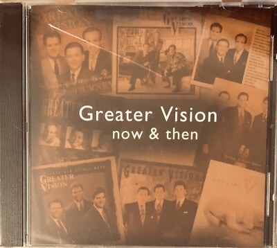 GREATER VISION "NOW & THEN" Live Gospel Music CD Brand New Sealed Album ...