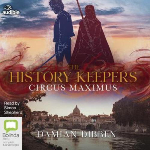 Circus Maximus (History Keepers The) [Audio] by Damian Dibben NEUF | eBay