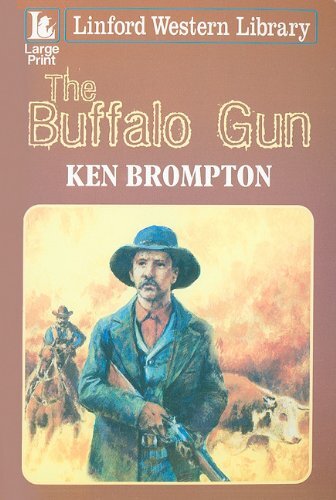 The Buffalo Gun (Linford Western) By Ken Brompton | eBay