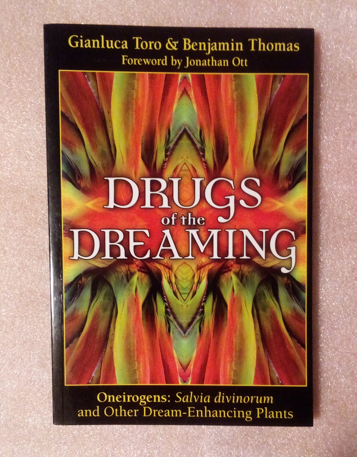 Drugs of the Dreaming : Oneirogens: Salvia Divinorum and Other ...