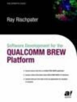 Software Development for the QUALCOMM BREW Platform by Ray Rischpater (Paperback, 2003) for sale ...