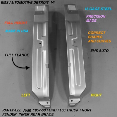 1957,1958,1959,1960 FORD F100 PART 422 PAIR, INNER REAR FENDER BRACE ...