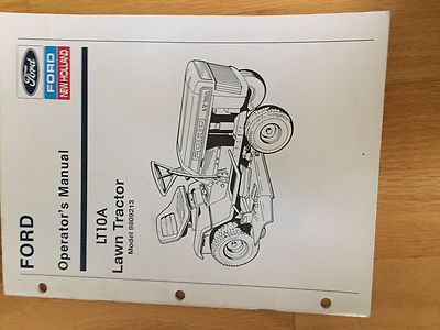 NEW HOLLAND FORD OPERATOR TRACTOR MANUAL LT10A LT10 MOWER operator's | eBay