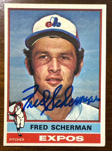 1976 Topps FRED SCHERMAN Autographed Baseball Card #188 EXPOS | eBay