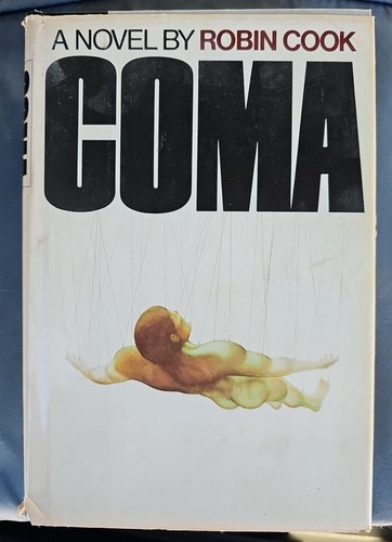 Robin Cook COMA 1977 Hardcover Book With Dust Jacket | eBay