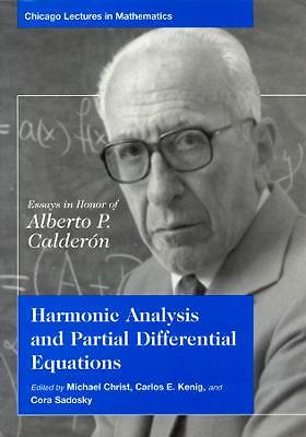 Harmonic Analysis and Partial Differential Equations: Essays in Honor ...