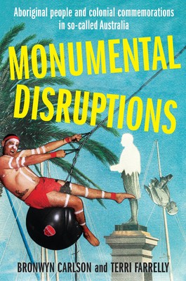 NEW BOOK Monumental Disruptions by Bronwyn Carlson (2023) | eBay Australia