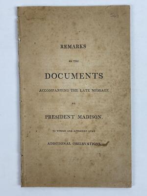 Theodore Dwight / Remarks on the Document Accompanying the Late Message ...