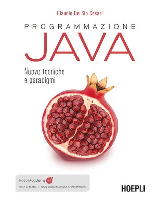 Programmazione Java. Nuove tecniche e paradigmi. Con e-book. Con ...