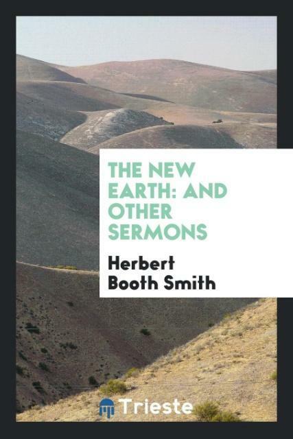 The New Earth von Herbert Booth Smith (2017, Taschenbuch) online kaufen ...