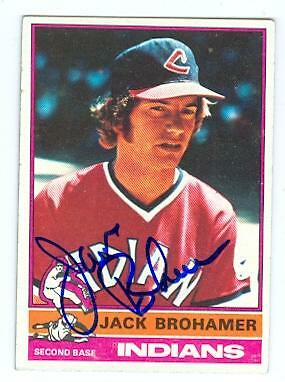 Jack Brohamer autographed baseball card (Cleveland Indians) 1976 Topps ...