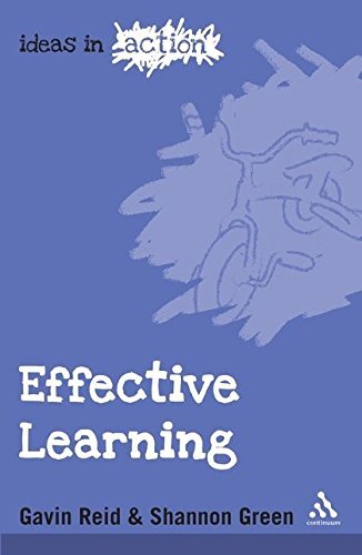 Effective Learning (Ideas in Action) By Gavin Reid,Shannon Green ...