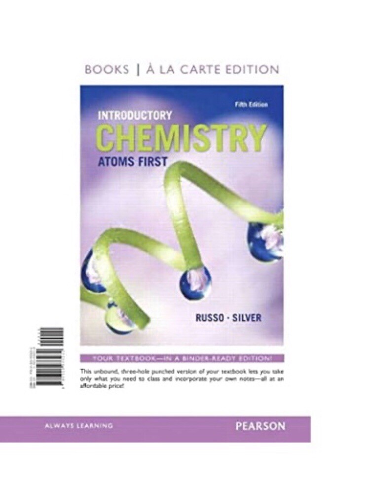 Introductory Chemistry : Atoms First, Books a la Carte Edition by ...