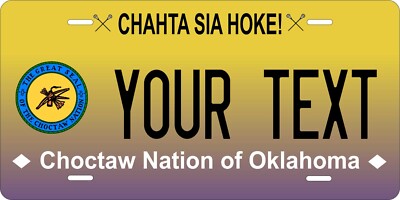 Oklahoma Choctaw Nation Custom Personalized License plates Auto Bike ...