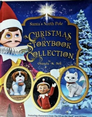 Santa’s North Pole A Christmas Story Book Collection Elf on the Shelf ...