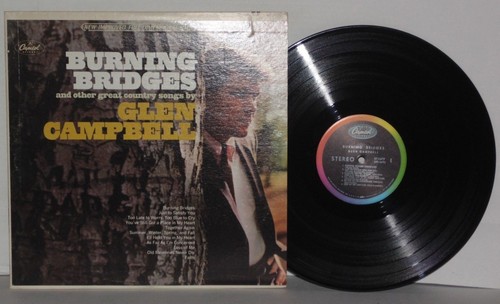GLEN CAMPBELL Burning Bridges LP 1967 Capitol Records Press ST2679 ...