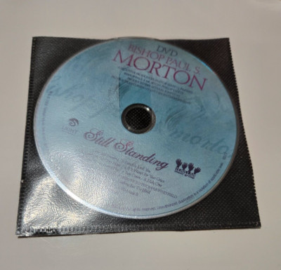 Bishop Paul S. Morton - Still Standing (DVD) - - - - **DISC ONLY ...