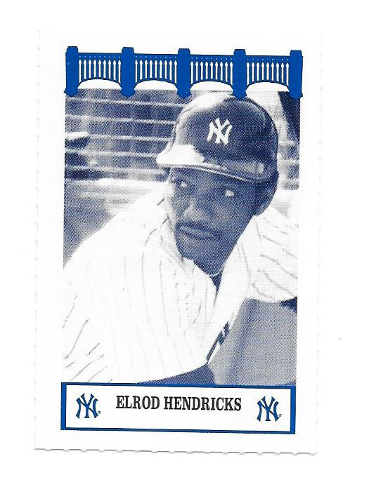 ELROD HENDRICKS 1992 THE WIZ YANKEES 70'S NEW YORK YANKEES **FREE ...