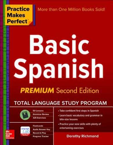 Practice Makes Perfect Basic Spanish, Second Edition: (beginner) 325 Exercises + 9780071849210| eBay