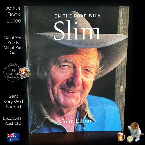 On the Road with Slim John Elliott Illustrated Paperback Close To New ...