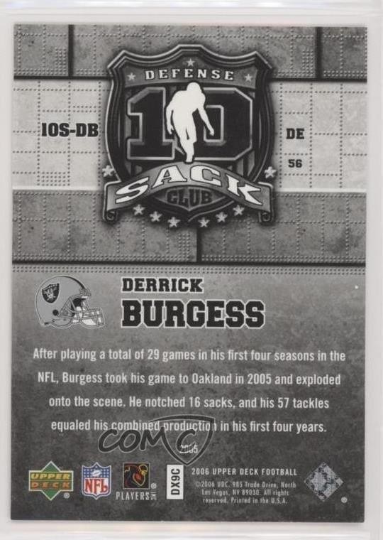 2006 Upper Deck 10 Sack Club Derrick Burgess #10S-DB 3a3 | eBay