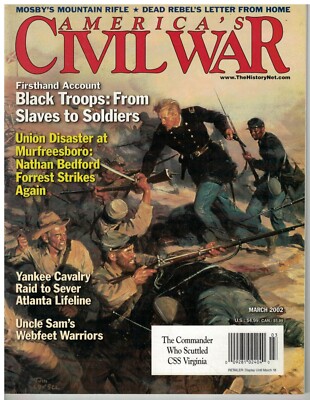 March 2002 issue of America's Civil War Magazine Black Troops | eBay