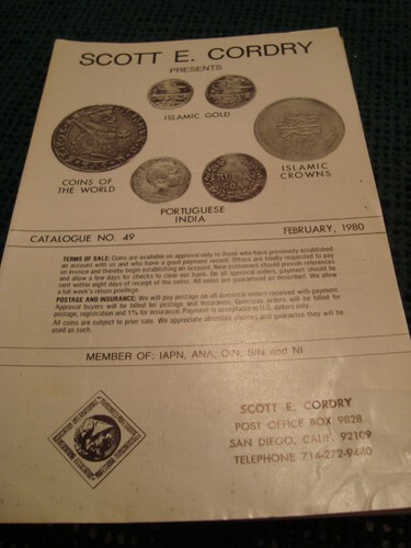 SCOTT E.CORDRY CALOGUE NO.49 FEB.1980 ISLAMIC GOLD PORTUGUESE INDIA ...