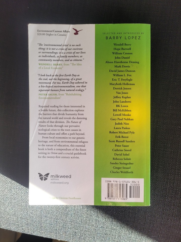 The Future of Nature: Writing on a Human Ecology by Barry Lopez ...
