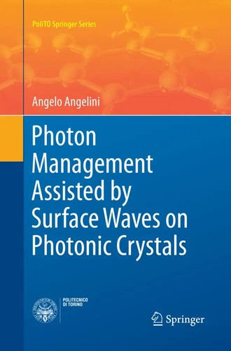 Photon Management Assisted by Surface Waves on Photonic Crystals Angelo ...