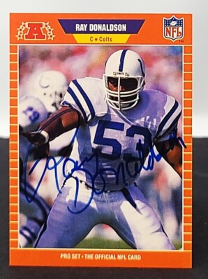 RAY DONALDSON Signed 1989 Pro Set Football Card #161 Indianapolis Colts ...