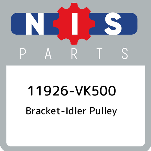 11926-VK500 Nissan Bracket-idler pulley 11926VK500, New Genuine OEM ...