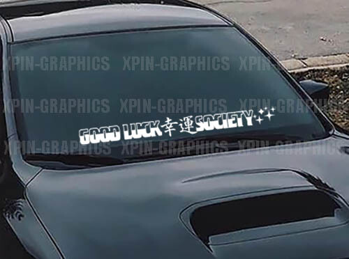 Good Luck Society Decal Sticker windshield JDM slammed stance drift ...